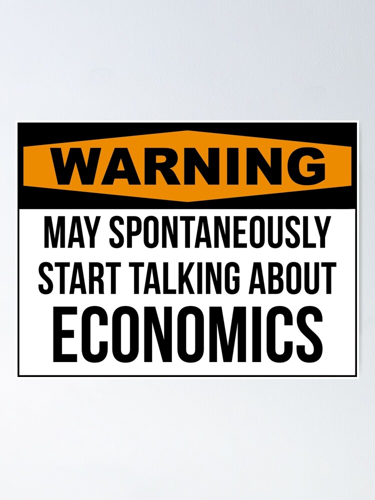 "Economics" Poster for Sale by silverorlead | Redbubble