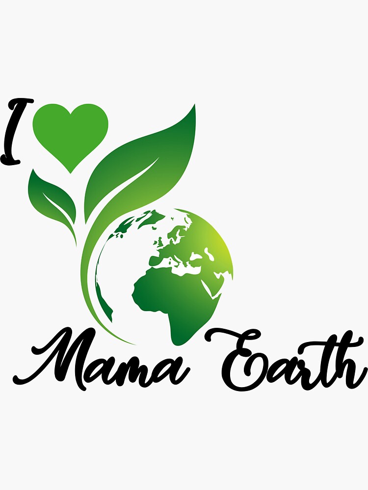 "Mama Earth design - Mother Earth design" Sticker for Sale by JuditR ...