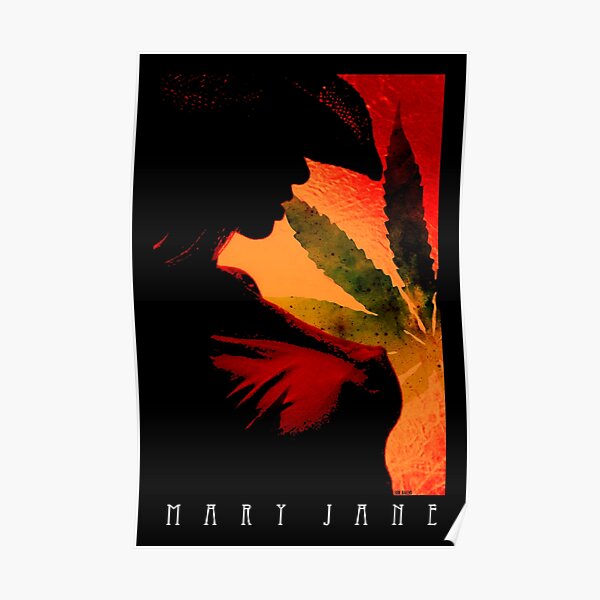 Sexy Mary Jane Poster For Sale By Eddiebalevo Redbubble