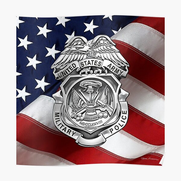 "U.S. Army Military Police Corps - Army MP Badge over American Flag ...