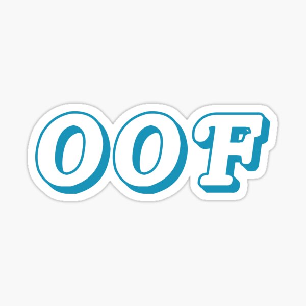 "Oof sticker" Sticker by jasminedobbs | Redbubble