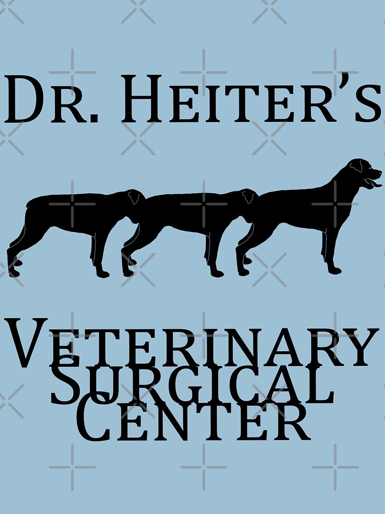 "Dr. Heiter's Veterinary Surgical Center" T-shirt by childofthecorn ...