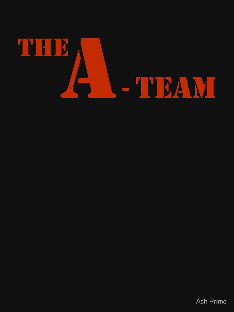"The A-Team" Essential T-Shirt for Sale by Leif Prime | Redbubble