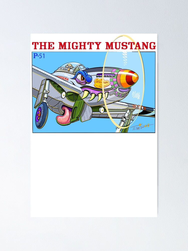 "The Mighty Mustang" Poster for Sale by DocSmith | Redbubble