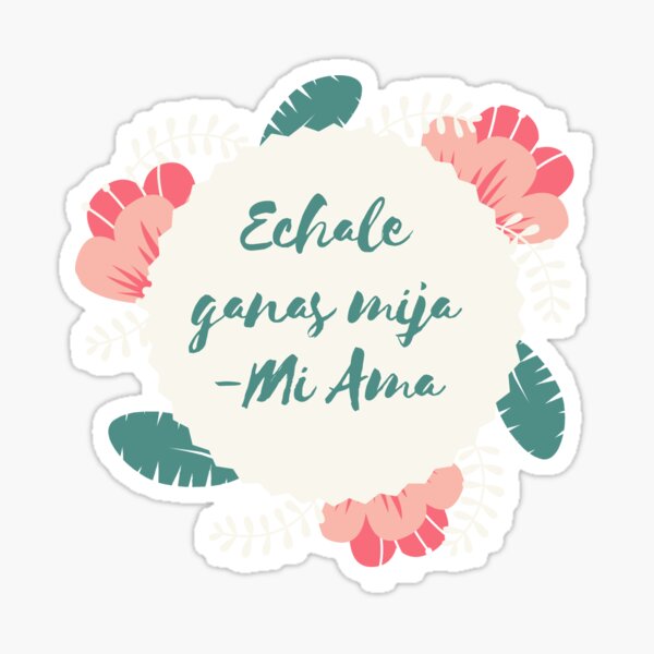 Spanish Quotes Stickers | Redbubble