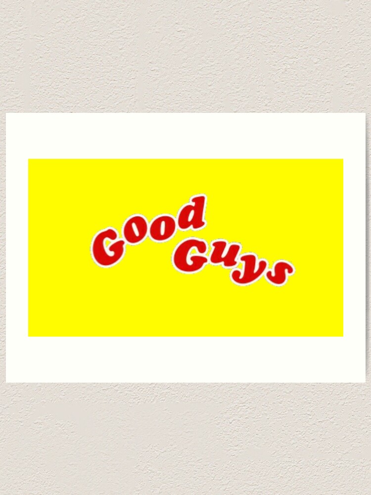 "Good Guys sticker" Art Print for Sale by horror-doll | Redbubble