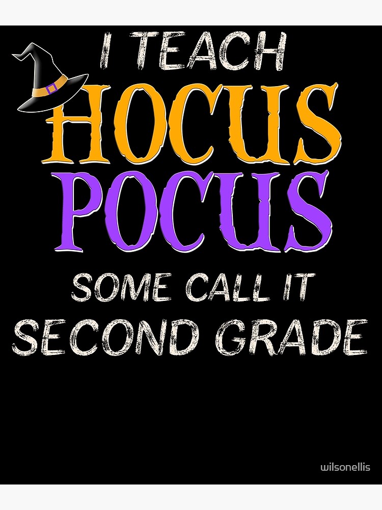 "Halloween Teacher 2nd Grade Hocus Pocus" Art Print for Sale by ...