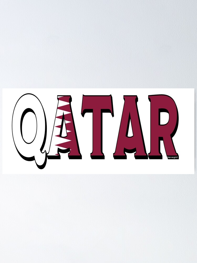 "Qatar font With Qatari Flag" Poster by Havocgirl | Redbubble