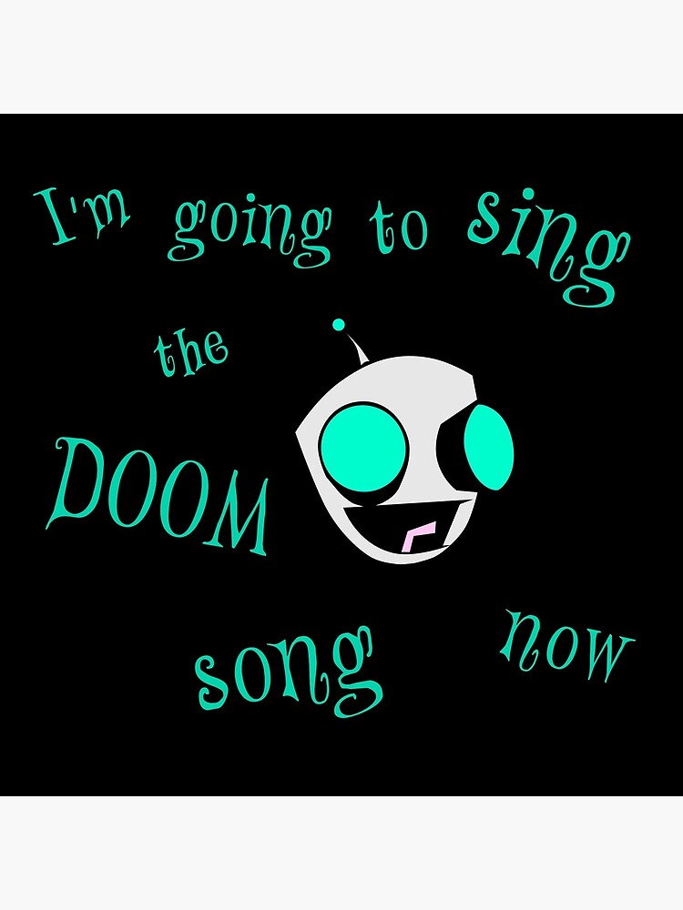 "Sing the Doom Song" Poster for Sale by EatenByDragons | Redbubble