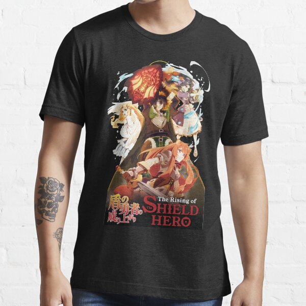 "The Rising of the Shield Hero(Tate no Yuusha no Nariagari)" T-shirt ...