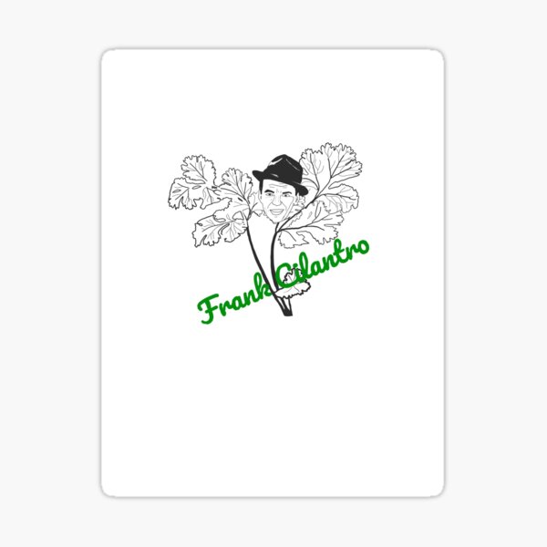 "Frank Cilantro" Sticker by PlantParenthood | Redbubble