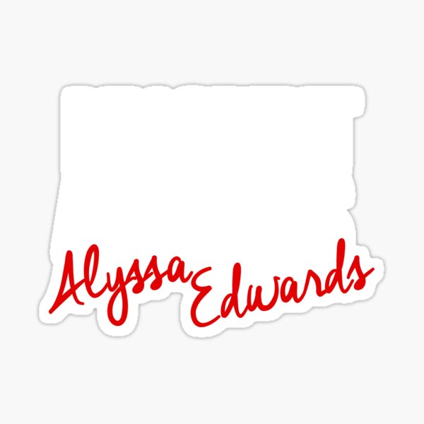 "Spirit Animal - Alyssa Edwards" Sticker by pedrostudart | Redbubble