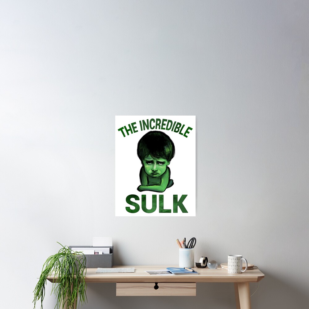 "The Incredible Sulk" Poster for Sale by ILYO-art | Redbubble