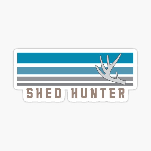 Shed Hunting Stickers | Redbubble