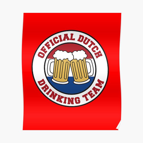 "Official Dutch Drinking Team Featuring Flag Of The Netherlands And ...