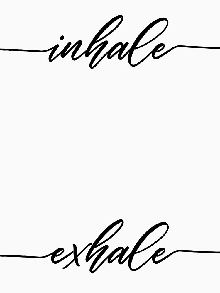 Inhale Exhale T Shirt For Sale By Rofocreative Redbubble Yoga T