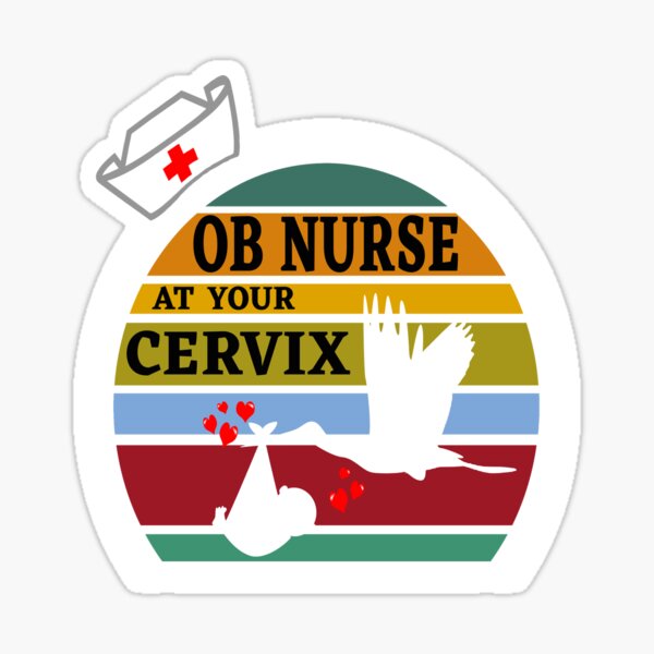 Ob Nurse Stickers | Redbubble