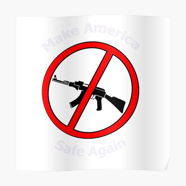 "Make America Safe Again" Poster for Sale by slwlrd | Redbubble
