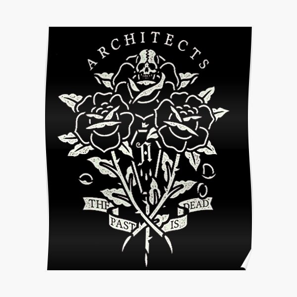 Architects Band Posters | Redbubble