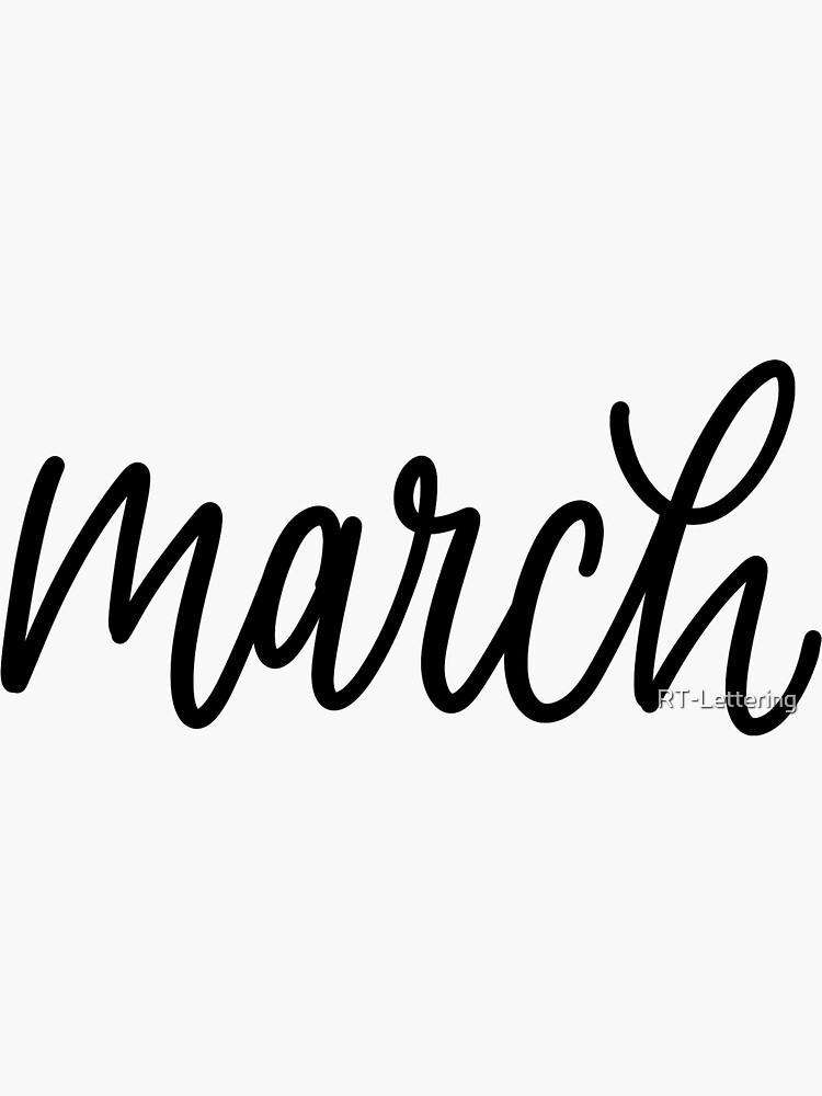 "March - Monoline Lettering" Sticker by RT-Lettering | Redbubble