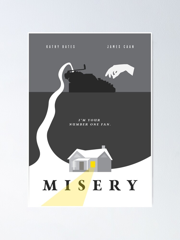 "Misery | Fan Art Movie Poster" Poster for Sale by GoodePosters | Redbubble