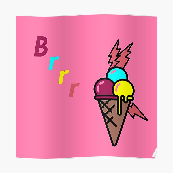 Póster «Helado Brrr Kaydy Cain Trap Rap Pink» de RosedesignArt | Redbubble