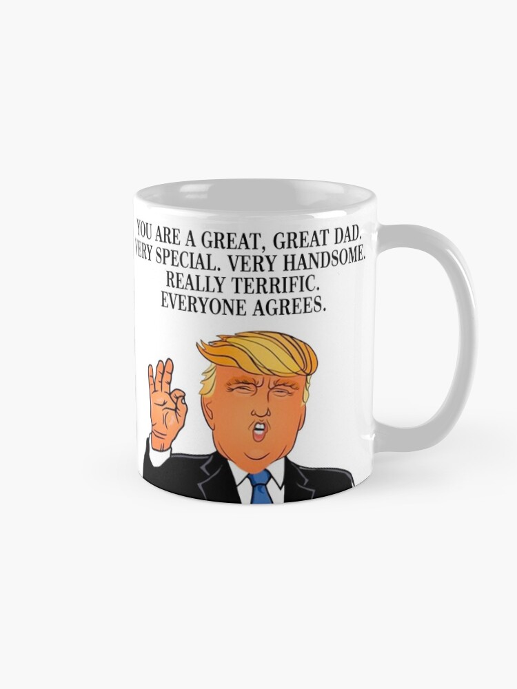"Donald Trump Father's day best dad" Coffee Mug for Sale by BattleGoat ...