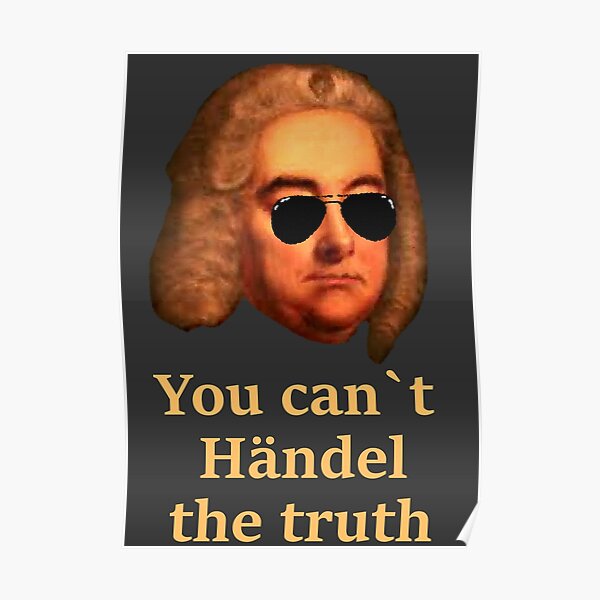 George Frideric Handel Posters | Redbubble