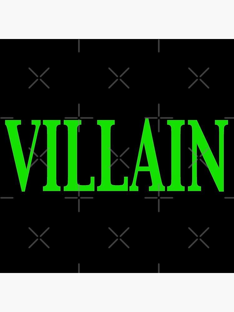 "Villain - green" Poster for Sale by PlanetaryArtist | Redbubble