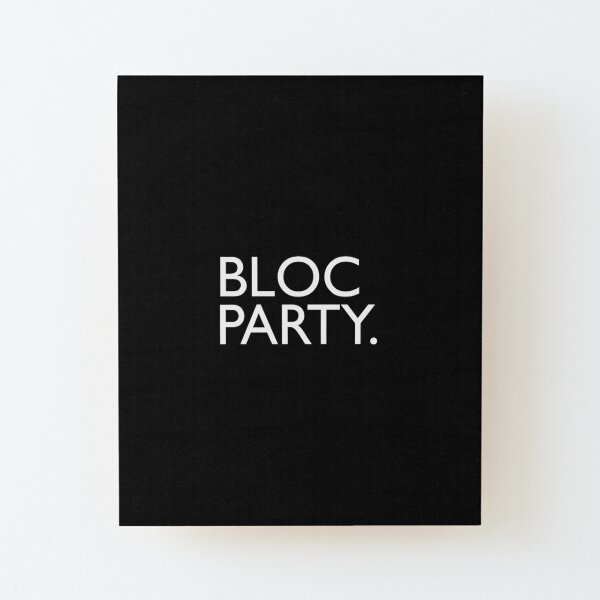 Bloc Party Gifts & Merchandise | Redbubble