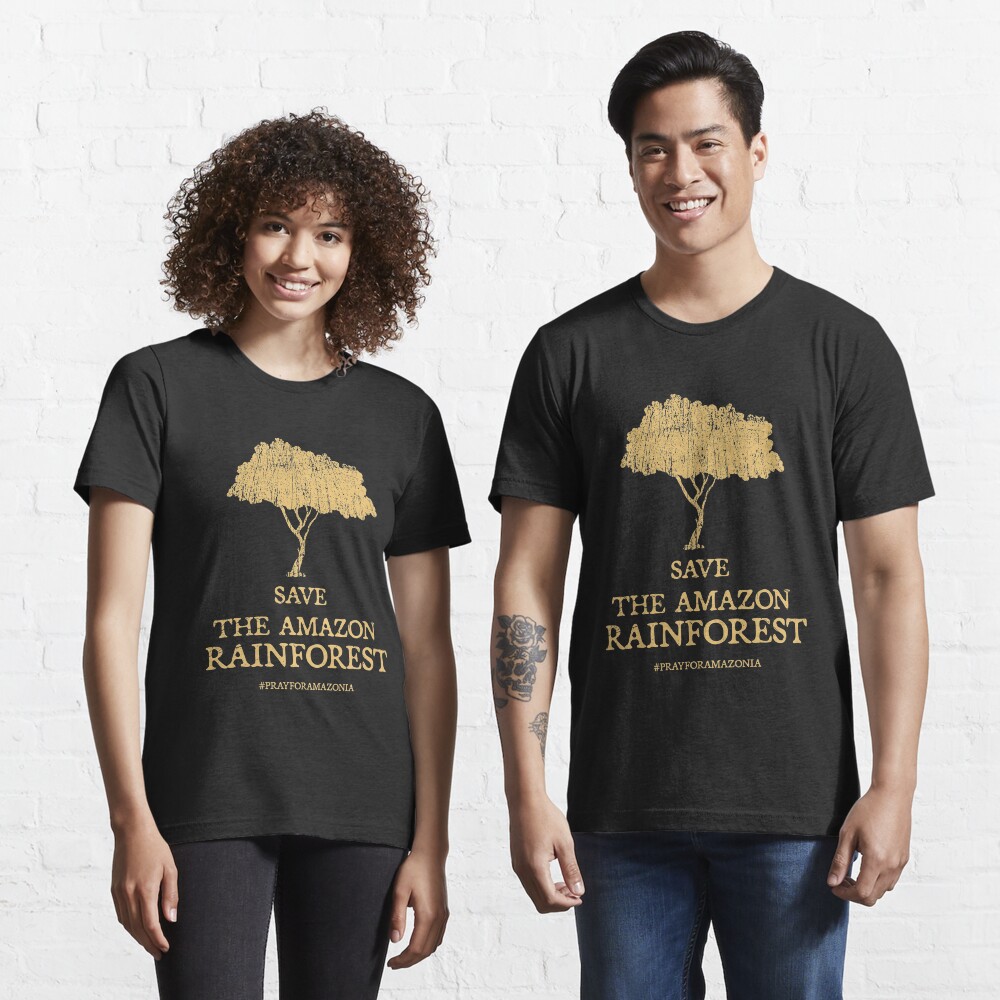 "Save The Amazon Rainforest - Help Stop Deforestation" T-shirt for Sale ...