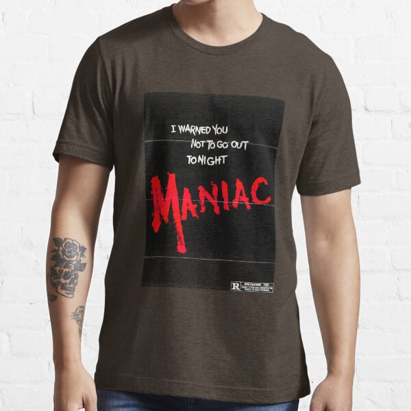 "Maniac 1980 poster" T-shirt for Sale by IndieSoundCity | Redbubble ...