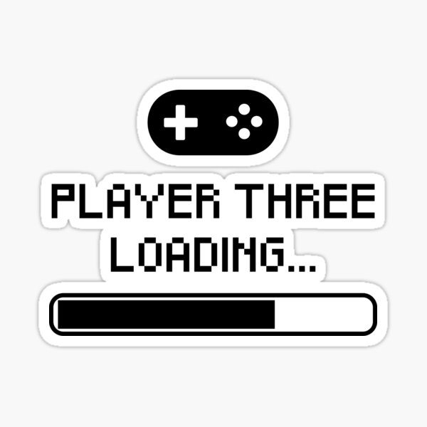 "Player Three Loading Graphic Black" Sticker by gegdesign | Redbubble