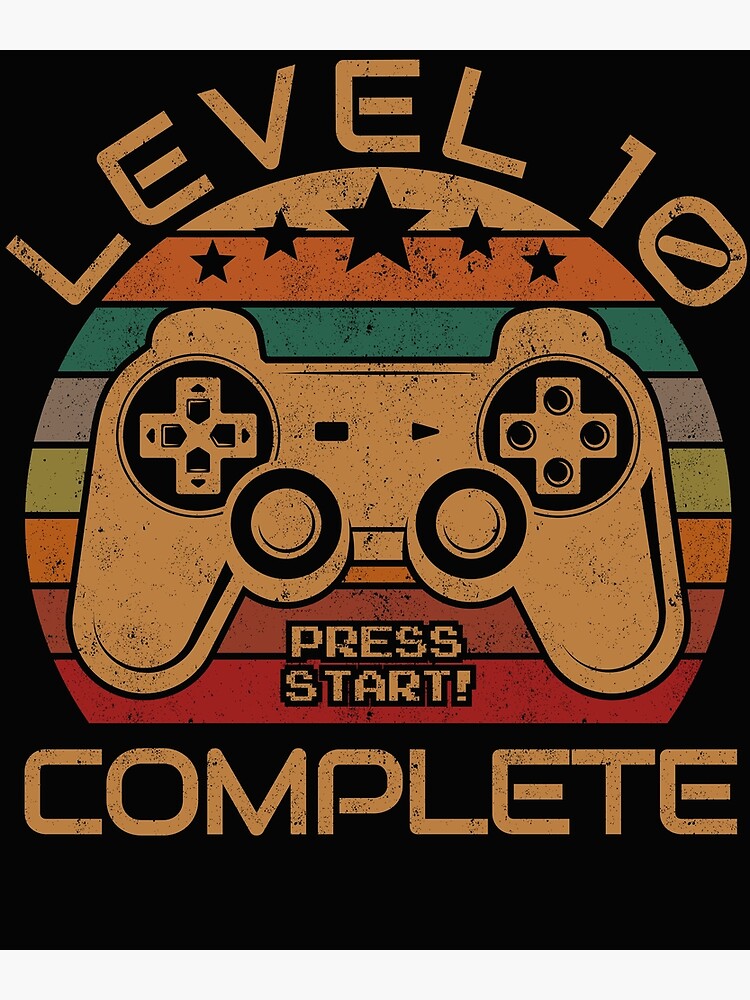 Póster «Décimo cumpleaños Nivel 10 Gamer completo Regalo de 10 años» de ...