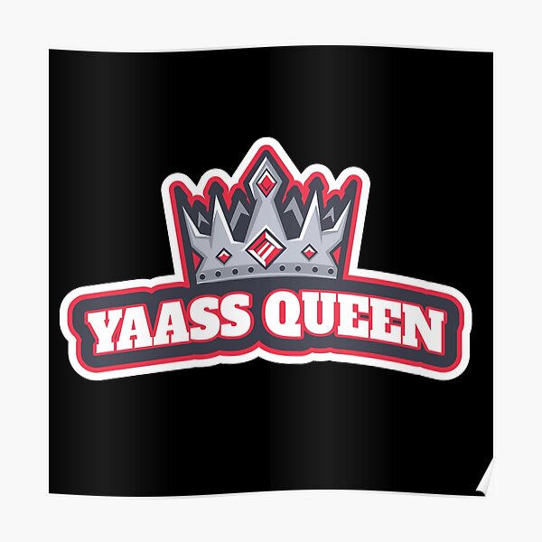 White Yaas Posters | Redbubble