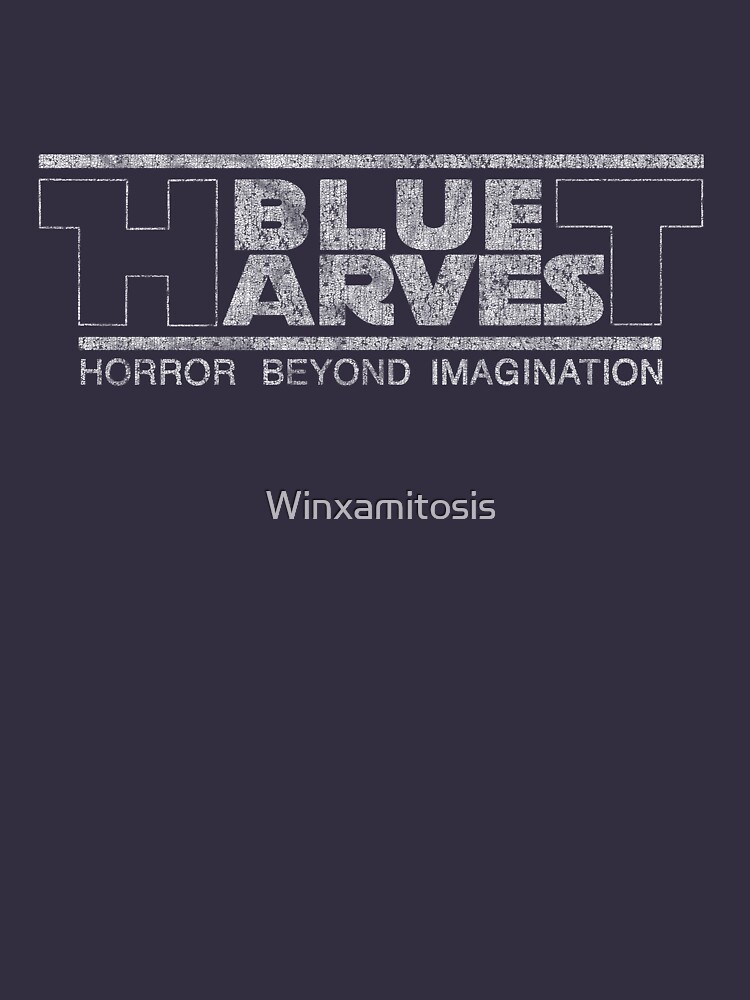 "Blue Harvest (Aged Replica)" T-shirt for Sale by Winxamitosis ...