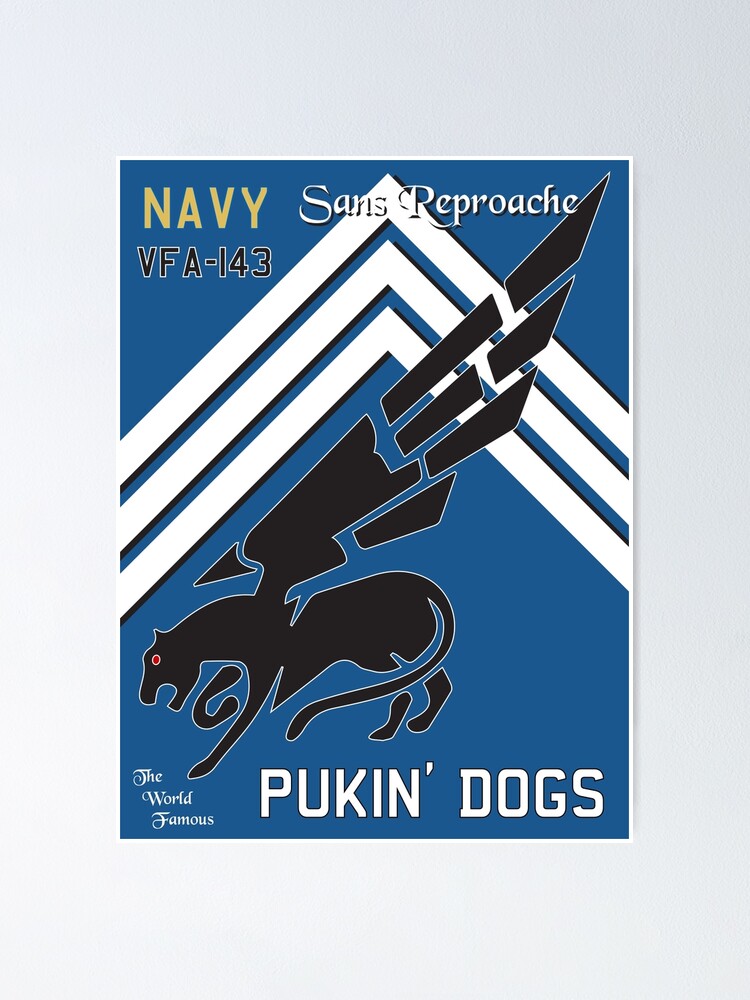 "VFA-143 The World Famous 'Pukin' Dogs'" Poster by imagecrafting ...