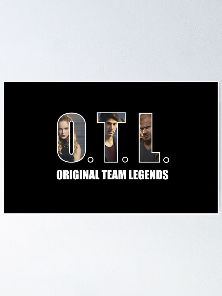 "OTL - Original Team Legends" Poster for Sale by CatsBag | Redbubble