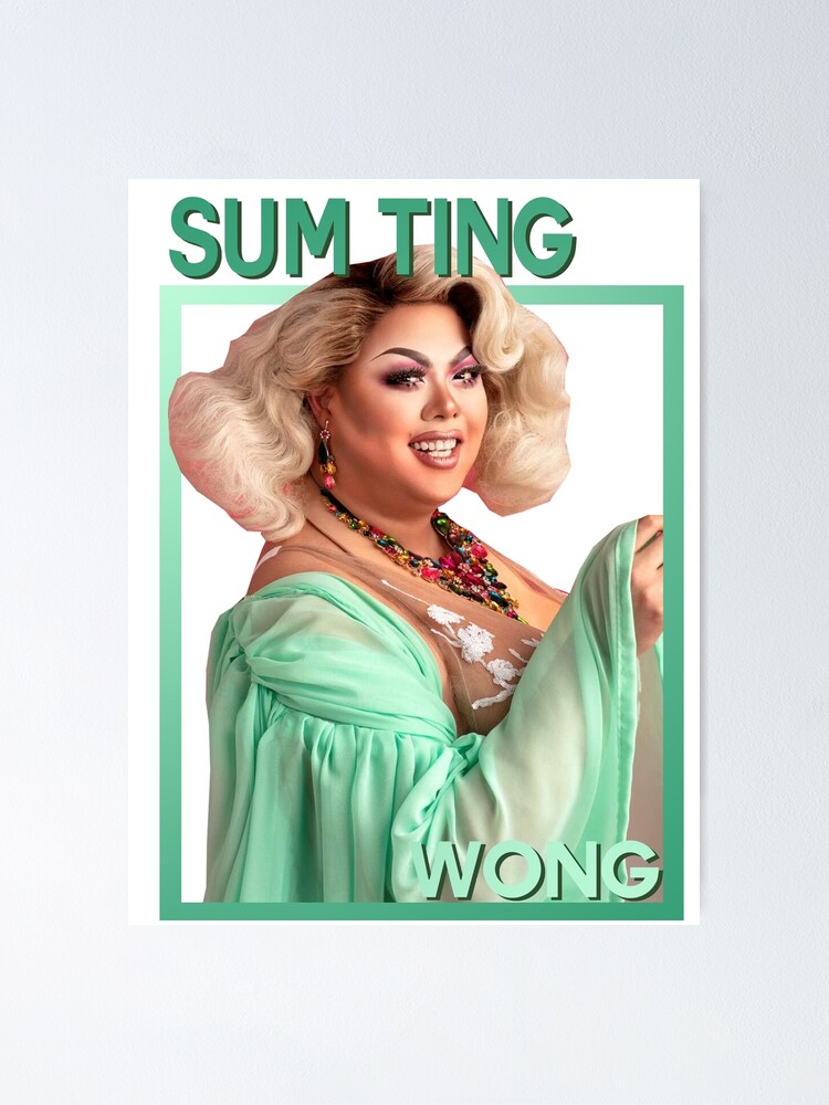 "SUM TING WONG" Poster by shantaysashay | Redbubble