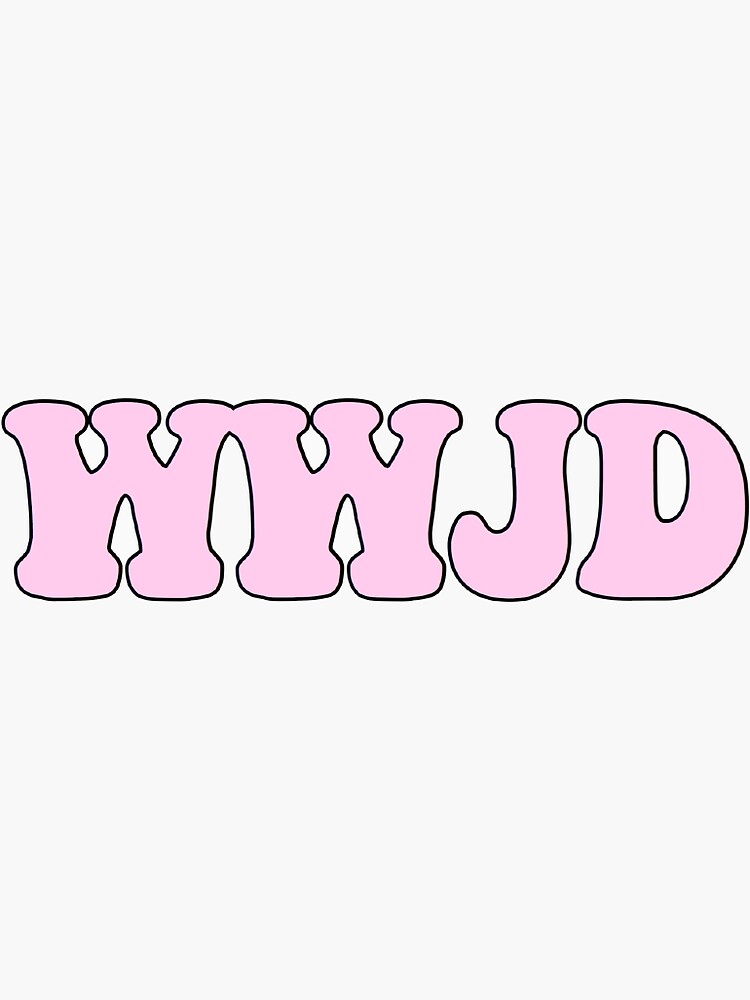 "WWJD - Pink " Sticker for Sale by Kliethermes28 | Redbubble