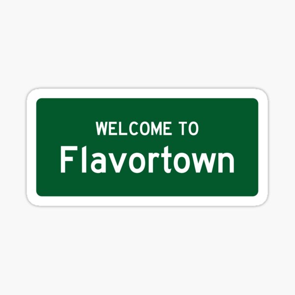 "Welcome To Flavortown" Sticker for Sale by fandemonium | Redbubble