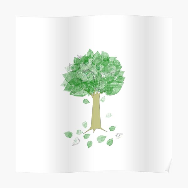 "Money Tree" Poster for Sale by MWM6 | Redbubble