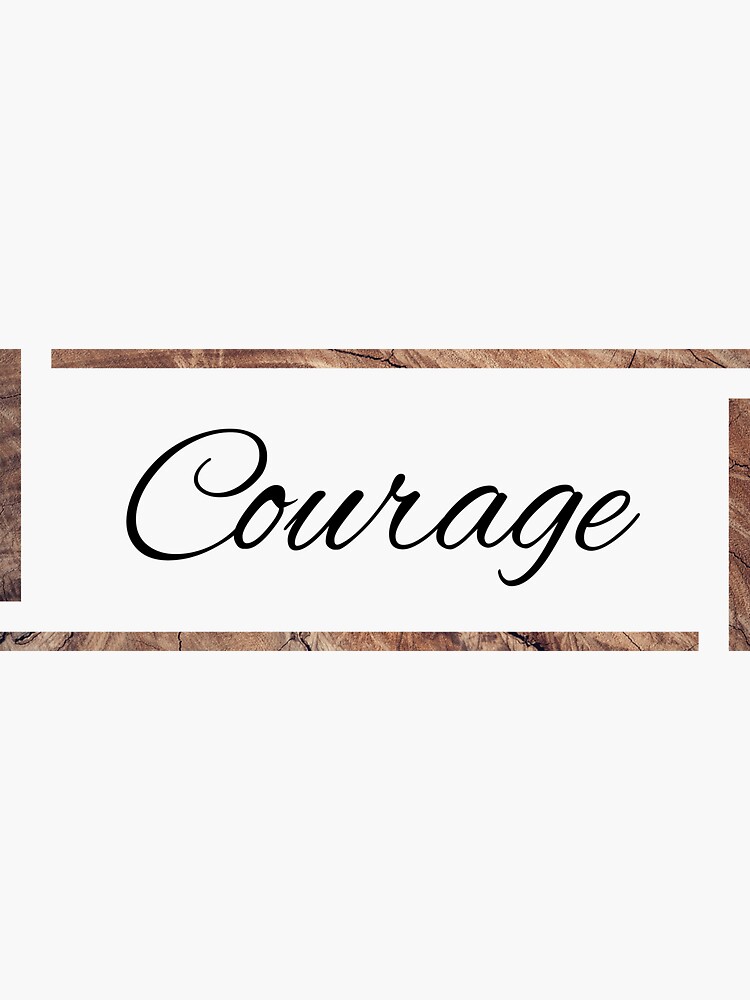 "Cursive Courage Word Design" Sticker for Sale by DeepSeaDesign | Redbubble