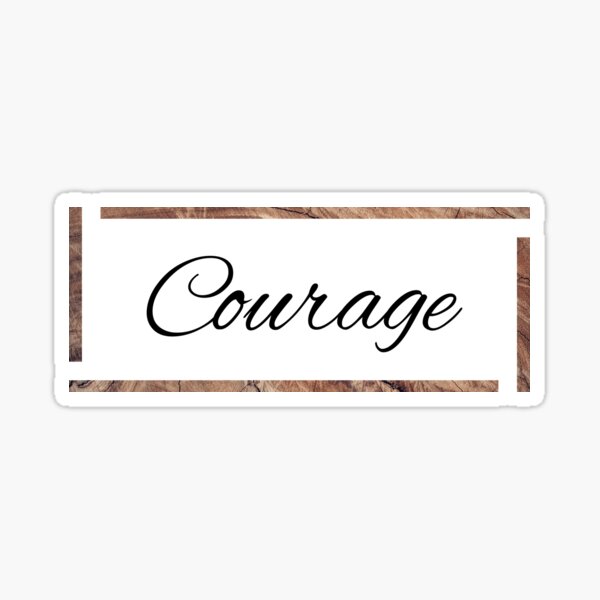 "Cursive Courage Word Design" Sticker for Sale by DeepSeaDesign | Redbubble