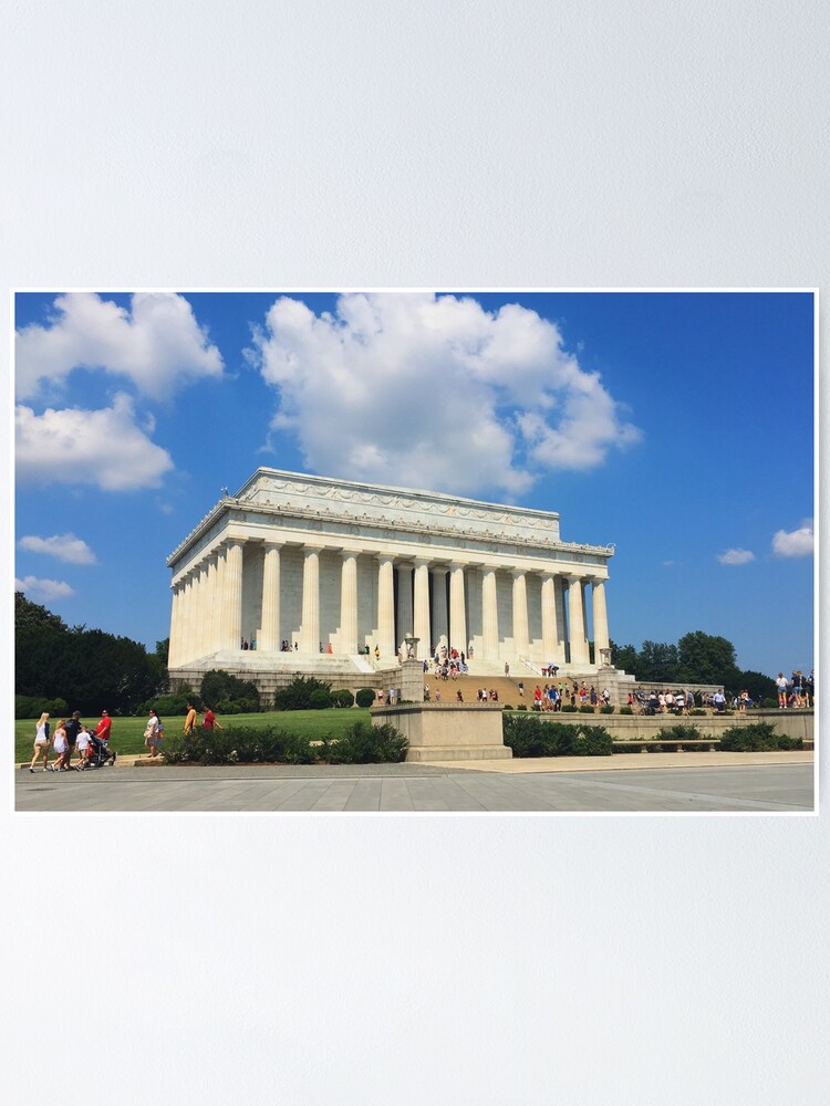 "Lincoln Memorial " Poster by nicki-mad32 | Redbubble