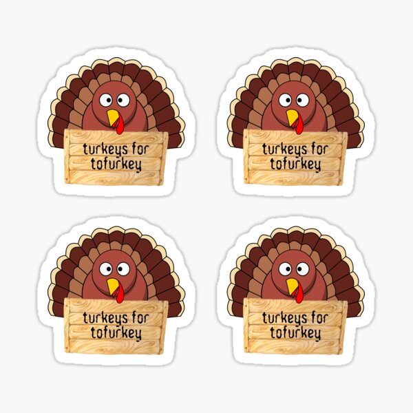 "Turkeys For Tofurkey" Sticker by LimeStorm | Redbubble
