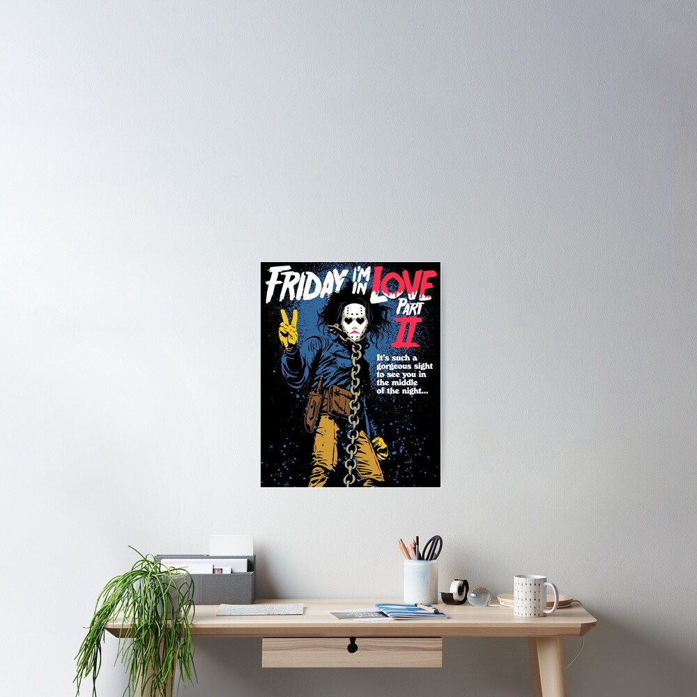 "Friday Part Two" Poster for Sale by butcherbilly | Redbubble