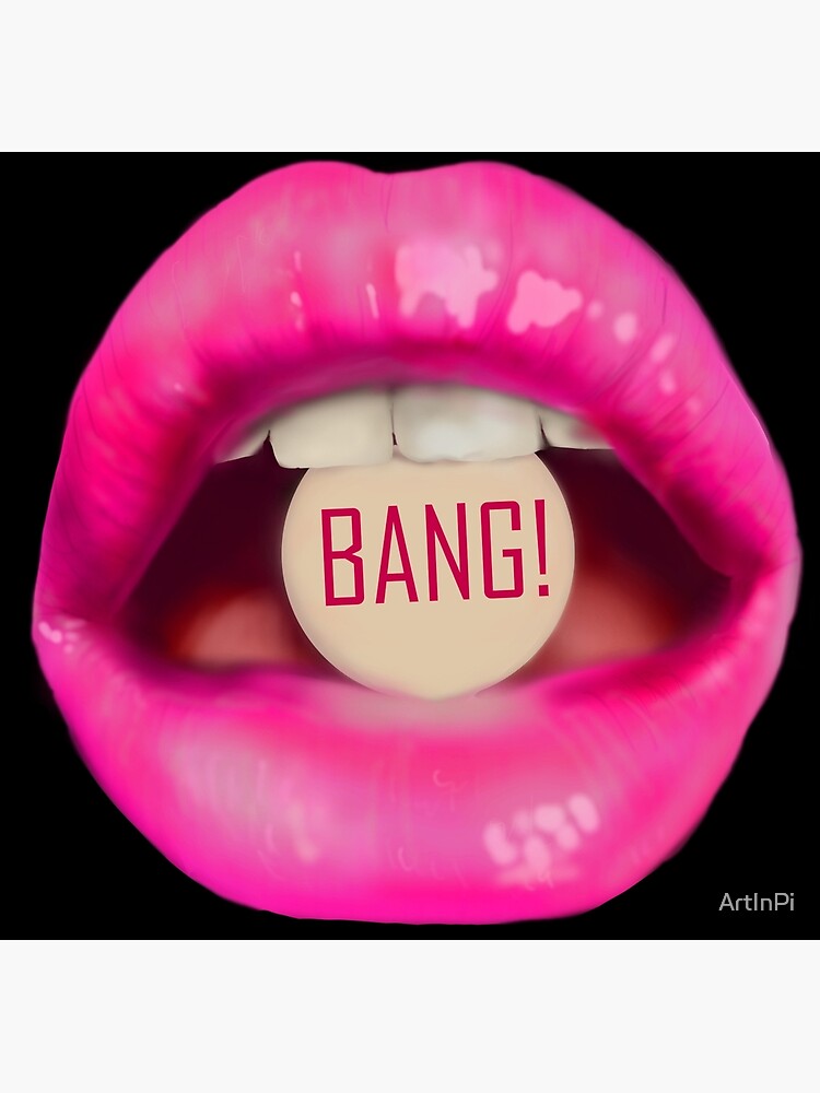 "Take a pill "BANG!" Purple Lips Black background" Poster for Sale by ...
