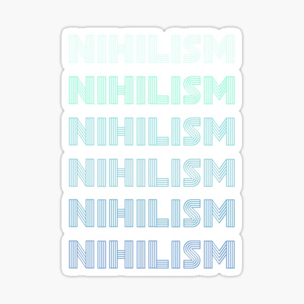 "Funny Philosophy Retro Vintage Repeated word "Nihilism" " Sticker by ...