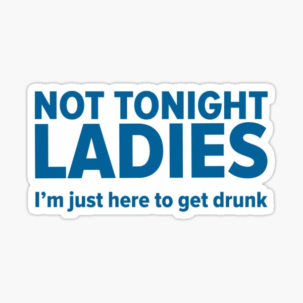"Funny Drunk " Sticker by rott515 | Redbubble